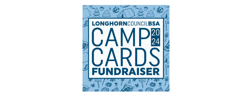 Camp Card Fundraiser | Longhorn Council, Scouting America